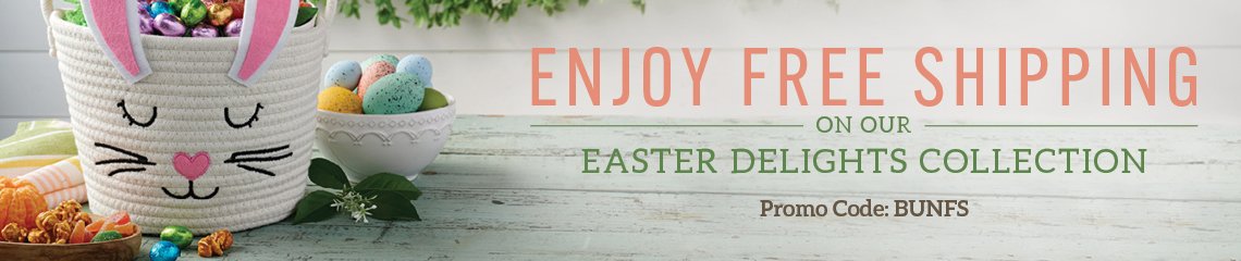 Free Shipping on Easter Delights Collection